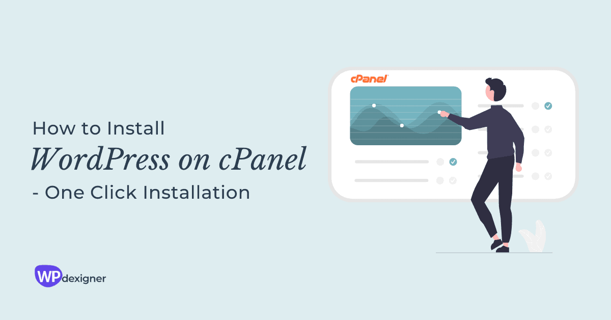 How To Install WordPress On CPanel One Click Installation